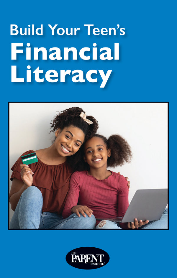 Build Your Teen's Financial Literacy (Electronic) - The Parent Institute